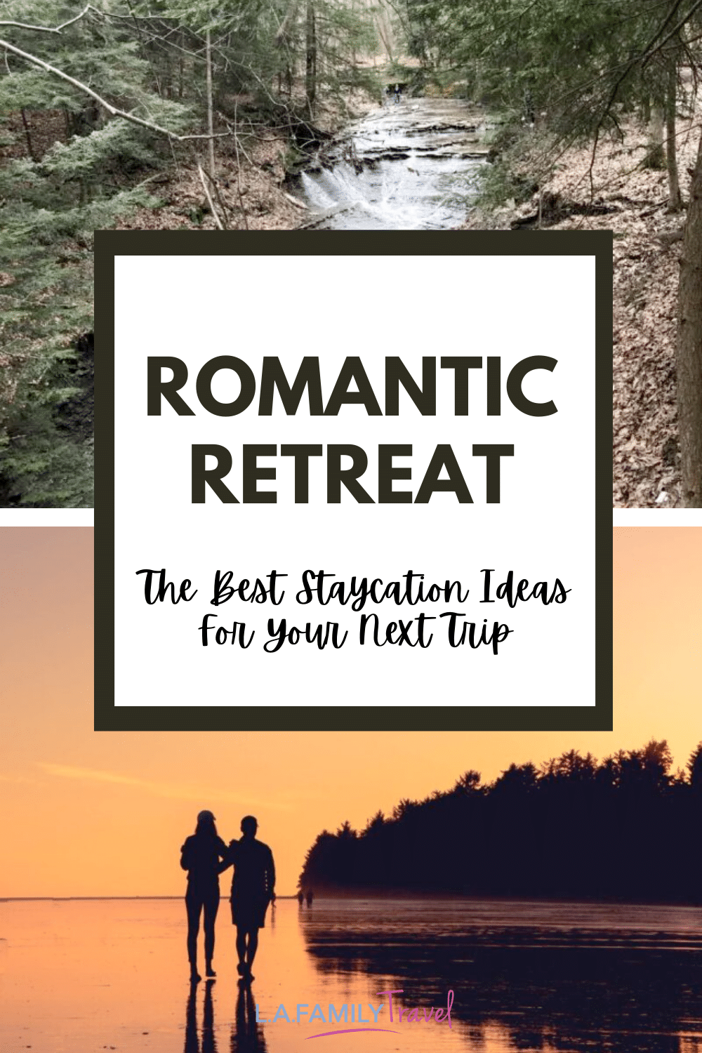 Best Romantic Staycation Ideas - LA Family Travel