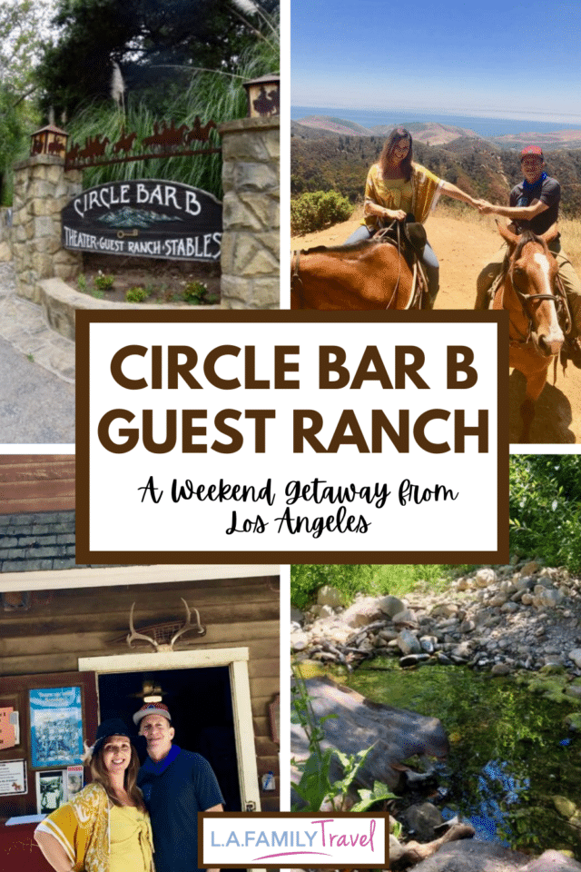 A Cowboy Weekend: Family Fun at the Circle Bar B Guest Ranch - LA ...