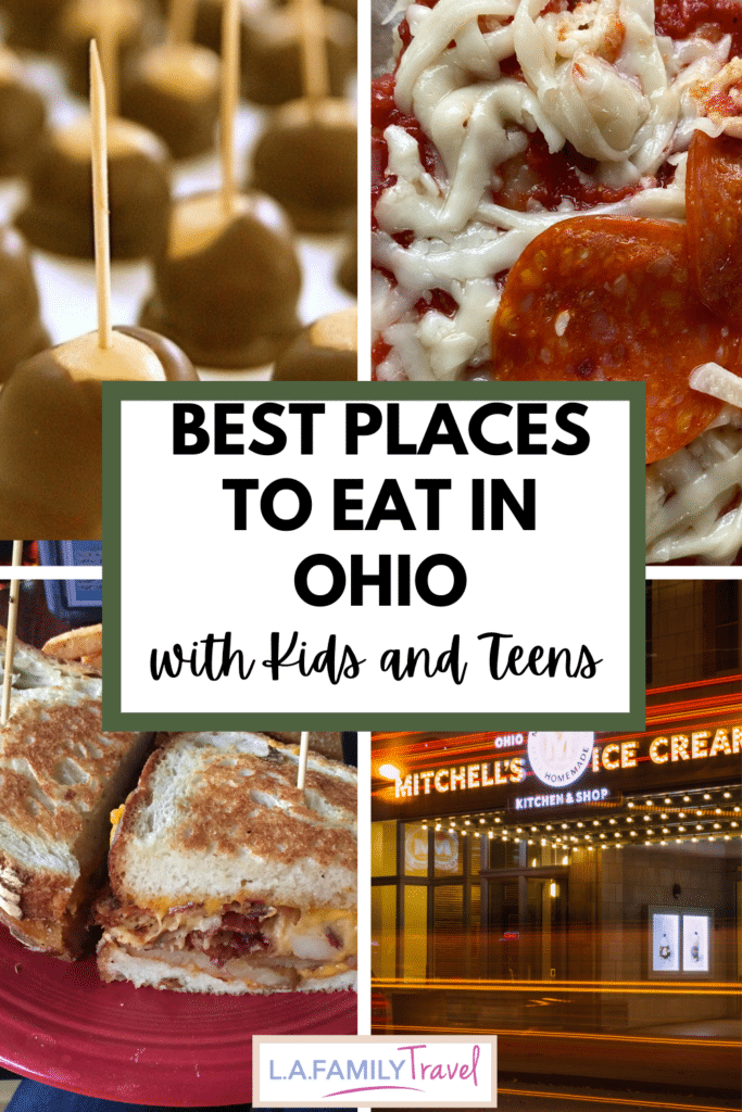 Best Places to Eat in Ohio With Kids - LA Family Travel