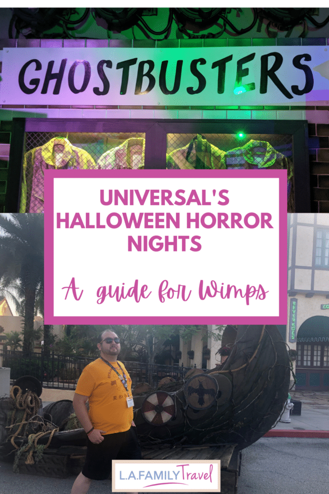 A Wimp's Guide to Universal's Halloween Horror Nights - LA Family Travel