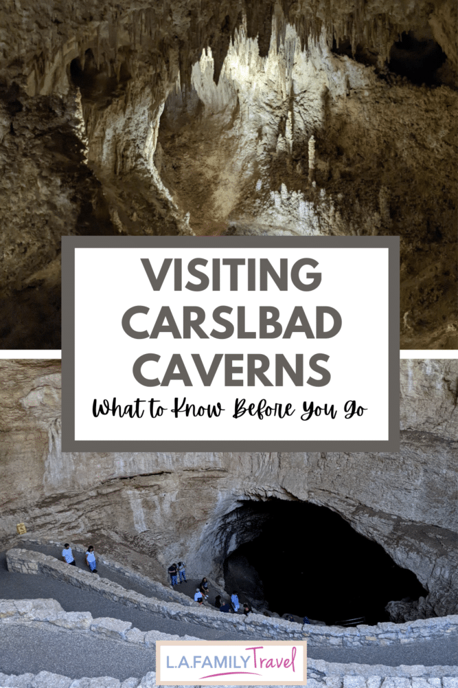 A Family-Friendly Guide to Carlsbad Caverns National Park - LA Family ...