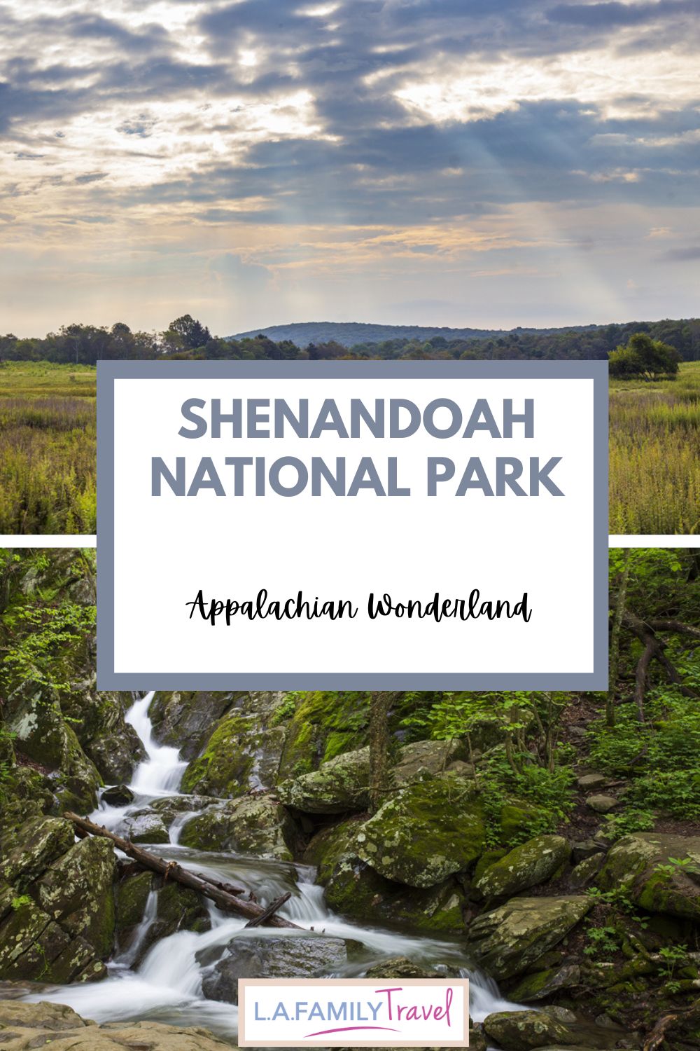 Best Ways To Explore Shenandoah National Park Camping With Kids - LA ...