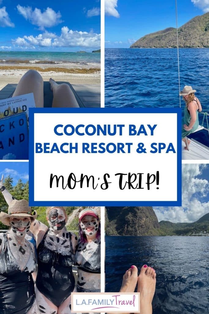 Coconut Bay Resort and Spa St. Lucia Review: The Perfect Mom Getaway ...